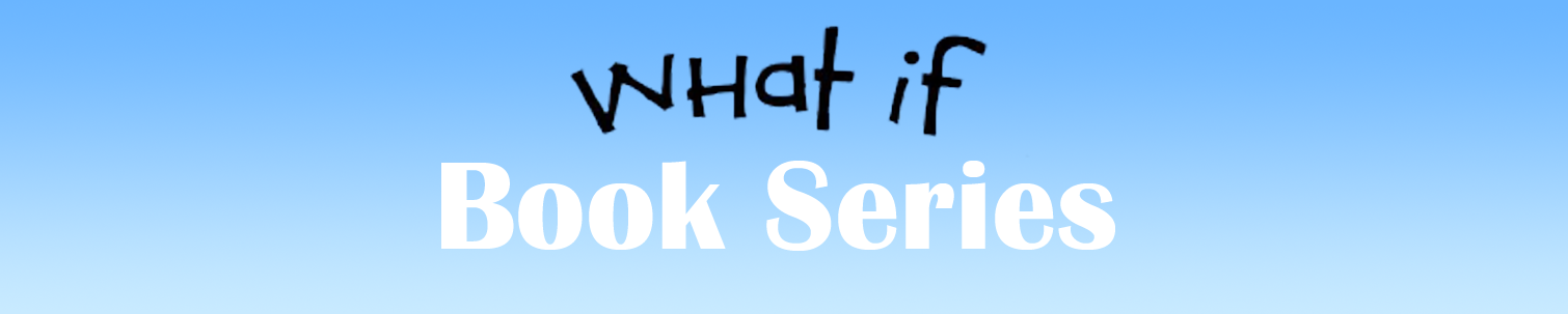 What If Banner – What If Books 1 & 2 — On Sale Now